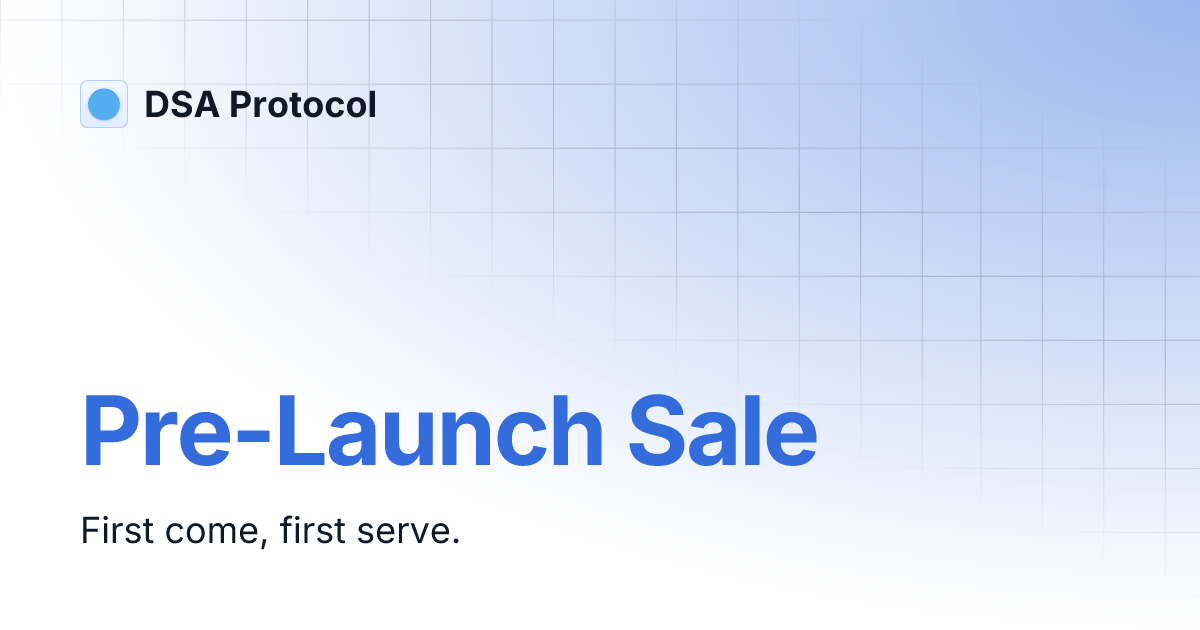 Pre-Launch Sale | DSA Protocol